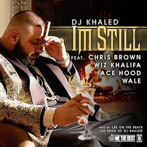 New Music: DJ Khaled f/ Chris Brown, Wiz Khalifa, Ace Hood, & Wale - 'I ...