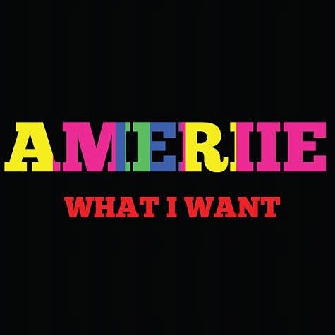 New Music: Ameriie - 'What I Want'